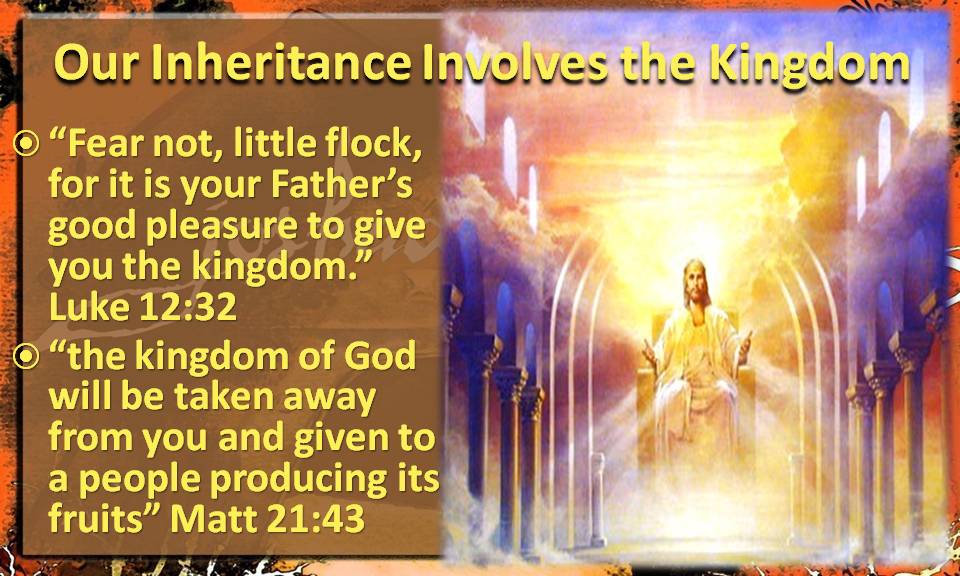 What Is Our Inheritance? Why Must We Claim It? | Loving the Word with ...