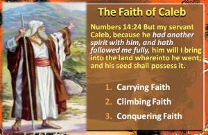 Caleb – Climbing Mountains, Killing Giants | Loving the Word with the ...