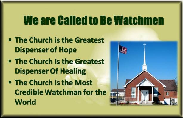 Watchman for the Weak and Hurting | Loving the Word with the MudPreacher